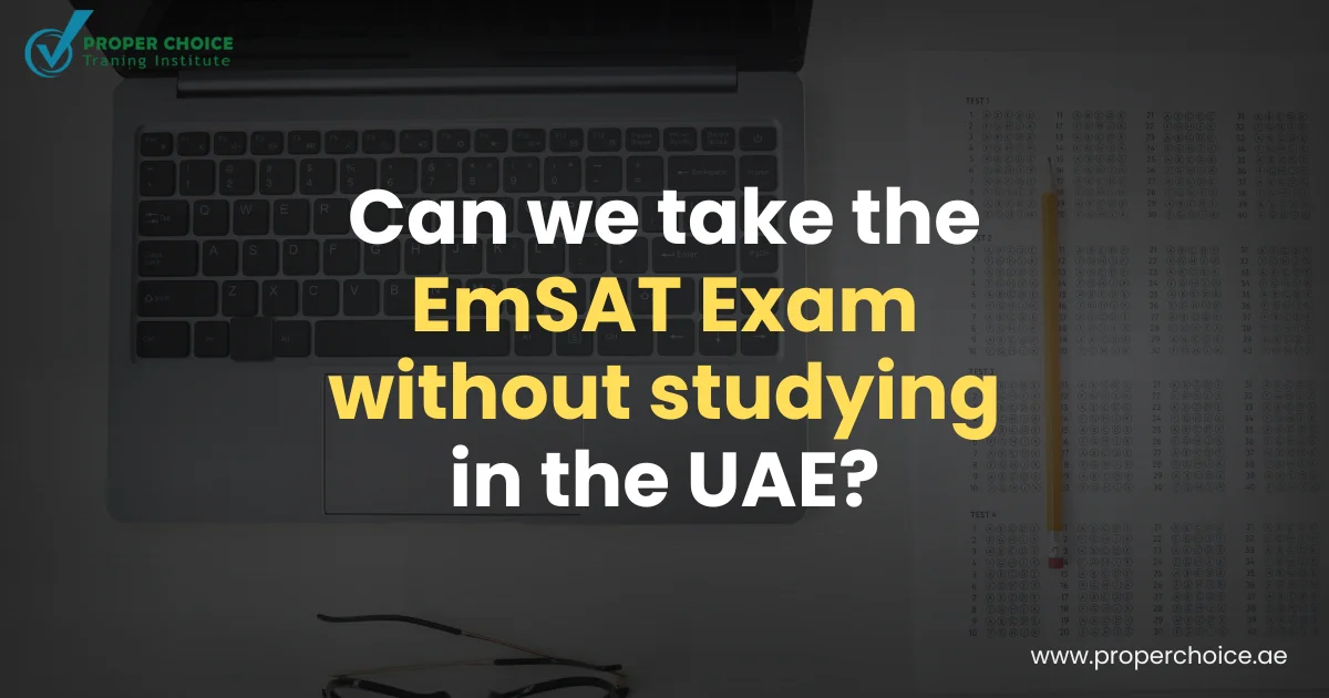 Can we take the EmSAT Exam without studying in the UAE?